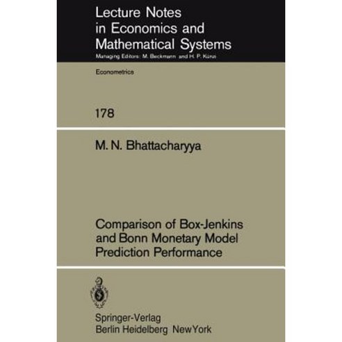 Comparison Of Box Jenkins And Bonn Monetary Model Predition Performance