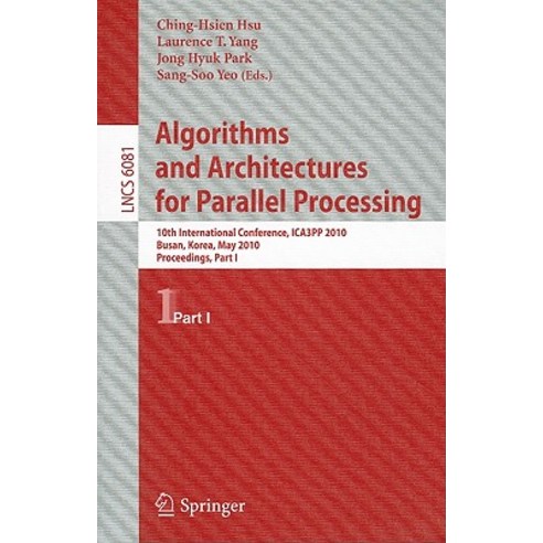 Algorithms And Architectures For Parallel Processing 10th