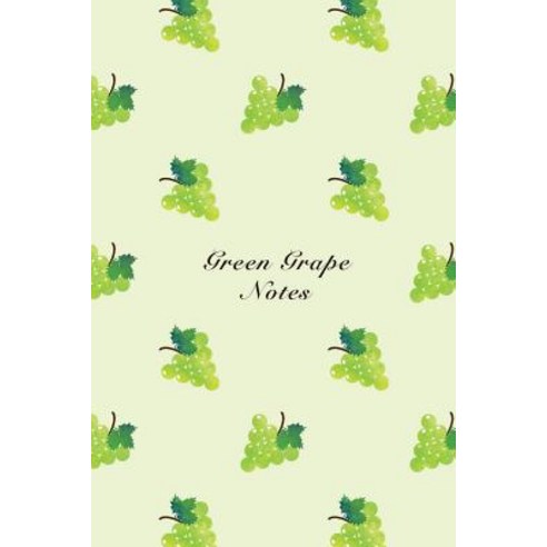 Green Grape Notes: 6"x9" Notebook Watercolor Texture Design Fruit ...