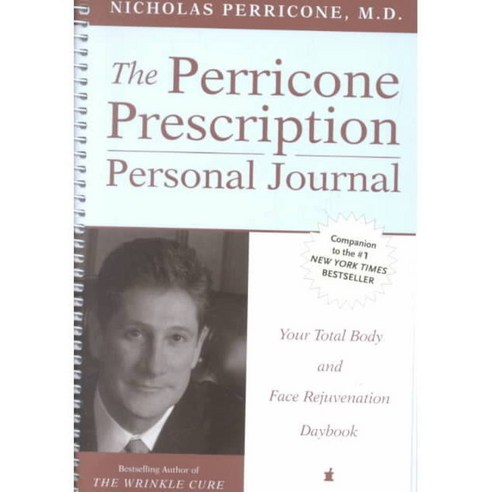 The Perricone Prescription Personal Journal: Your Total Body and Face ...