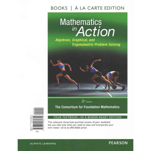 Mathematics in Action: Algebraic Graphical and Trigonometric Problem ...