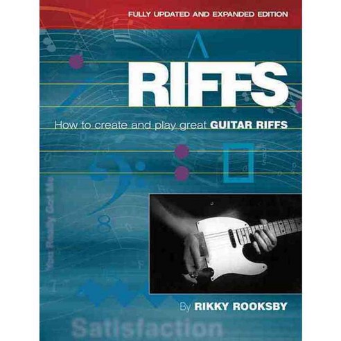 Riffs: How to Create and Play Great Guitar Riffs, Backbeat Books - 가격 ...