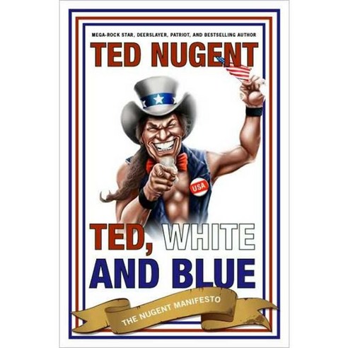Ted White and Blue: The Nugent Manifesto, Regnery Pub - 가격 변동 추적 그래프 - 역대가