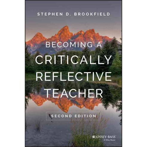 Becoming a Critically Reflective Teacher, Jossey-Bass Inc Pub - 가격 변동 ...