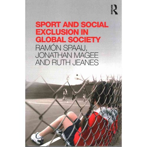 Sport and Social Exclusion in Global Society, Routledge - 가격 변동 추적 그래프 ...