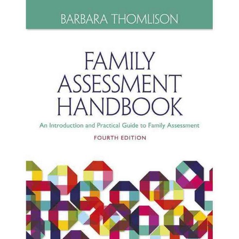 Family Assessment Handbook: An Introductory Practical Guide to Family ...
