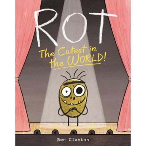 Rot the Cutest in the World! Hardcover, Atheneum Books for Young ...