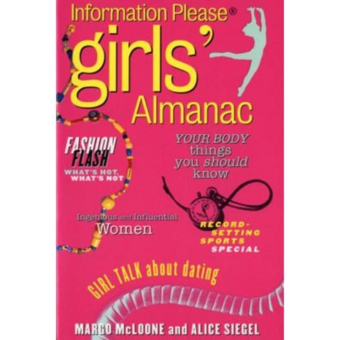 The Information Please Girls'' Almanac Paperback, Mariner Books - 가격 변동 ...