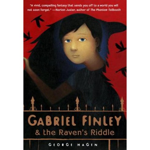 Gabriel Finley & the Raven''s Riddle Hardcover, Schwartz & Wade Books ...