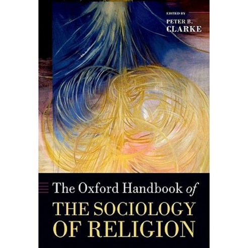 The Oxford Handbook of the Sociology of Religion Paperback, Oxford ...