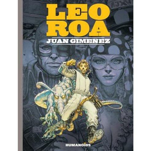 Leo Roa: Slightly Oversized Edition Hardcover, Humanoids, Inc. - 가격 변동 ...