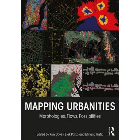 Mapping Urbanities: Morphologies Flows Possibilities Paperback, Routledge - 가격