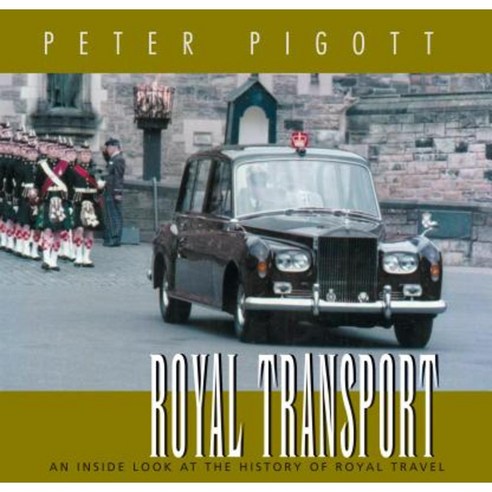 Royal Transport: An Inside Look at the History of Royal Travel ...