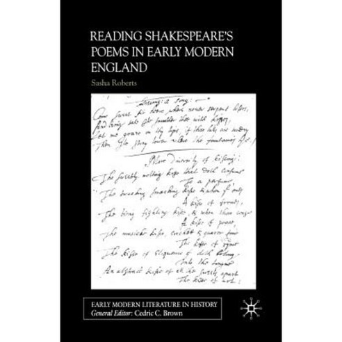 Reading Shakespeare''s Poems in Early Modern England Paperback ...