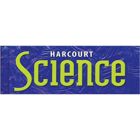 Harcourt Science: Northeast/Midwest Teaching Resource Material Package ...