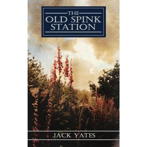 The Old Spink Station Paperback, New Generation Publishing - 가격 변동 추적 ...