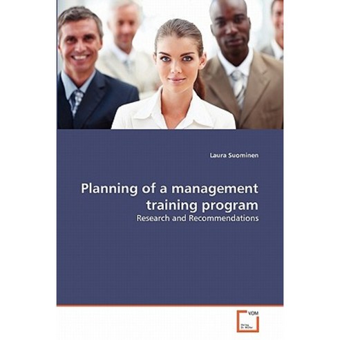 Planning of a Management Training Program Paperback, VDM Verlag - 가격 변동 ...