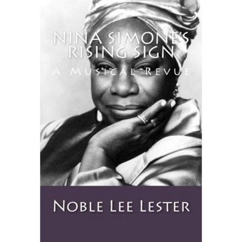 Nina Simone''s Rising Sign Paperback, Createspace Independent ...