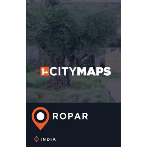 City Maps Ropar India Paperback, Createspace Independent Publishing ...
