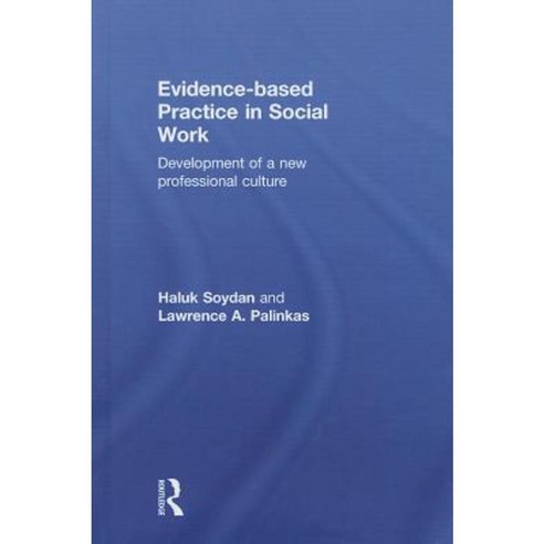 Evidence-Based Practice in Social Work: Development of a New ...