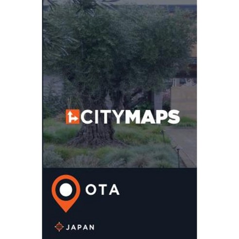 City Maps Ota Japan Paperback, Createspace Independent Publishing ...