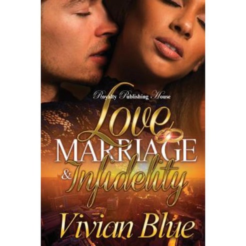 Love Marriage & Infidelity 2 Paperback, Createspace Independent ...