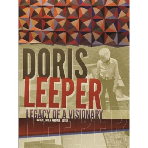 Doris Leeper: Legacy of a Visionary Paperback, Florida Historical ...