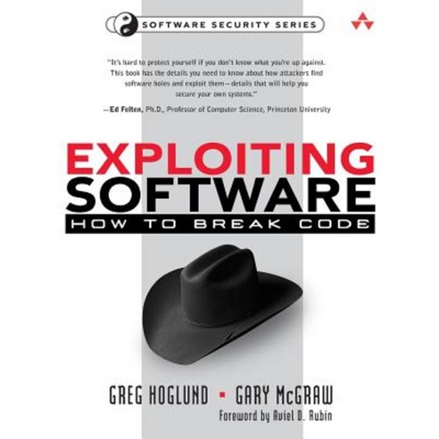 Exploiting Software: How to Break Code Paperback, Addison-Wesley Professional