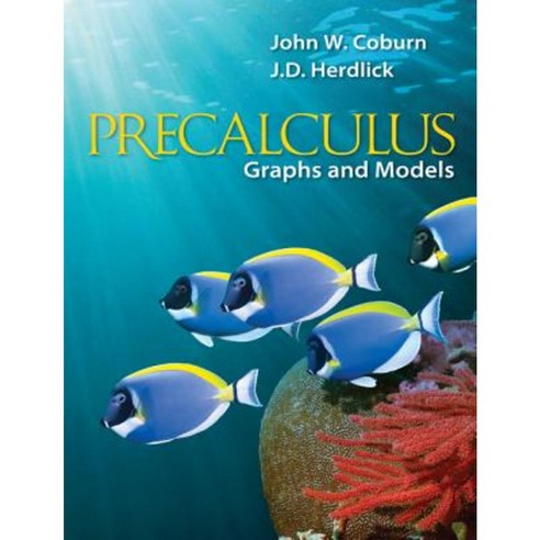 Precalculus with Connect Access Code: Graphs and Models Hardcover ...