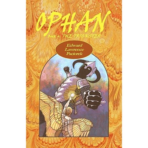 Ophan the Trickster: Book 4 Paperback, Dreamers Unlimited - 가격 변동 추적 ...