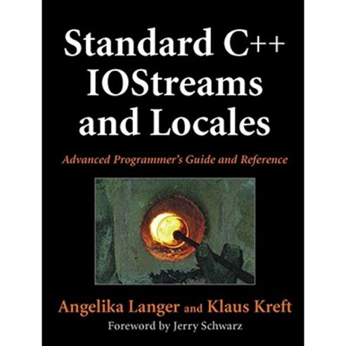 Standard C++ IOStreams and Locales: Advanced Programmer''s Guide and Reference