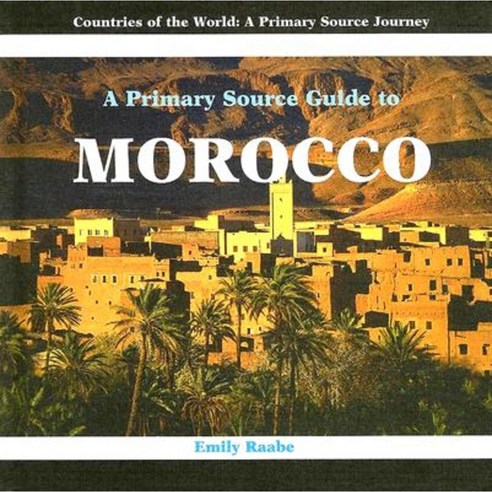 A Primary Source Guide to Morocco Library Binding, PowerKids Press - 가격 ...