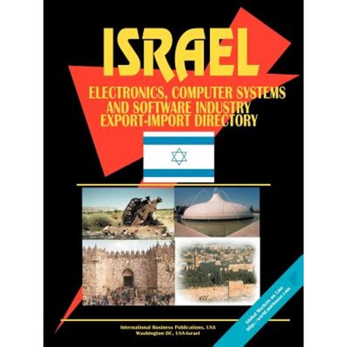 Israel Electronics Computer Systems and Software Industry Export-Import ...
