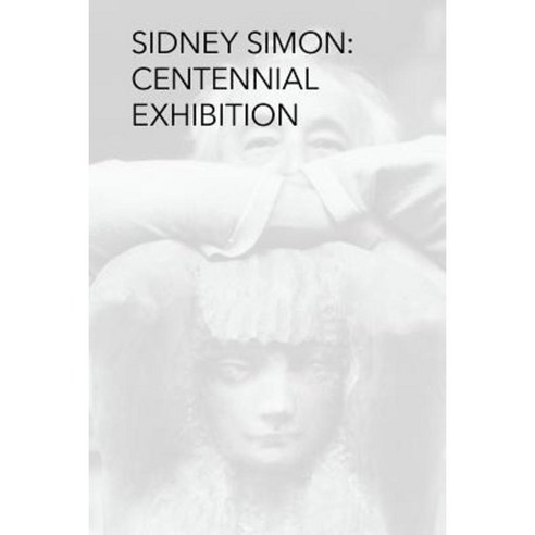 Sidney Simon Centennial Exhibition Paperback, Lulu.com - 가격 변동 추적 그래프 - 역대가