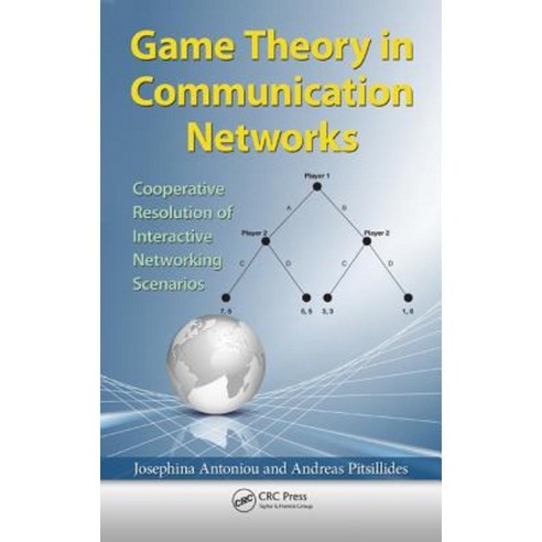 Game Theory in Communication Networks: Cooperative Resolution of ...