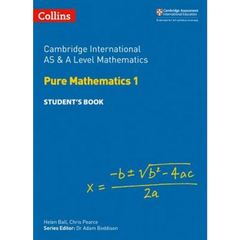 Cambridge International as and a Level Mathematics Pure Mathematics 1 ...