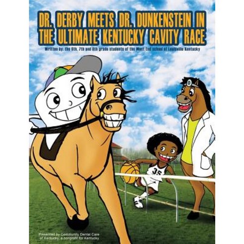 Dr. Derby Meets Dr. Dunkenstein in Ultimate Kentucky Cavity Race ...