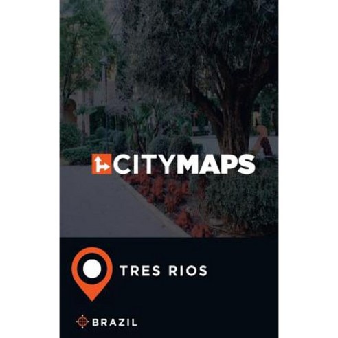 City Maps Tres Rios Brazil Paperback, Createspace Independent ...