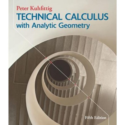 Technical Calculus with Analytic Geometry Hardcover, Brooks Cole - 가격 ...