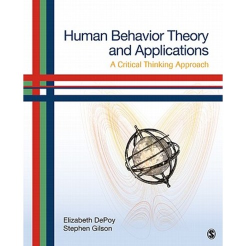 Human Behavior Theory and Applications: A Critical Thinking Approach ...