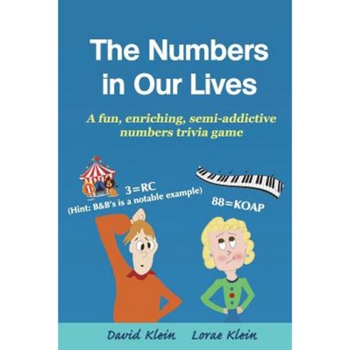 The Numbers in Our Lives Paperback, Createspace Independent Publishing ...