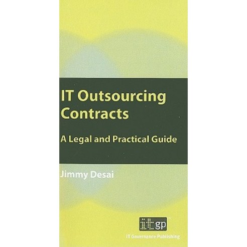 IT Outsourcing Contracts: A Legal and Practical Guide Paperback, It ...