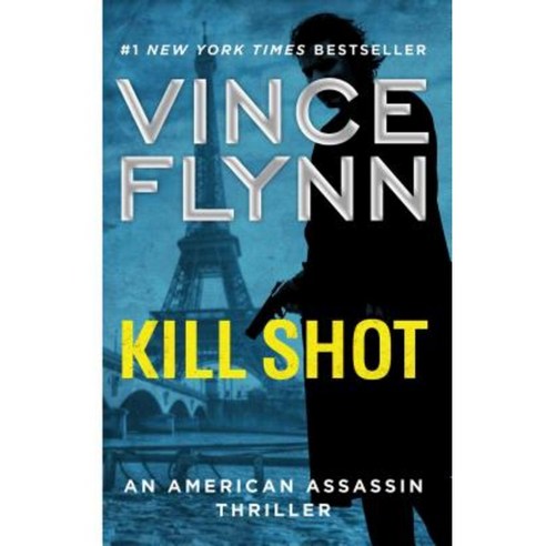 Kill Shot: An American Assassin Thriller Paperback, Atria Books - 가격 변동 ...