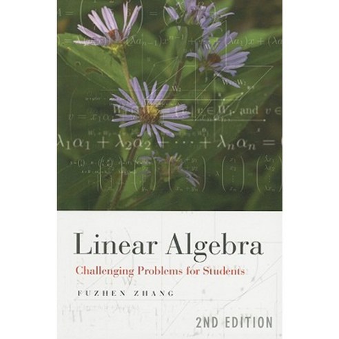Linear Algebra: Challenging Problems for Students Paperback, Johns ...