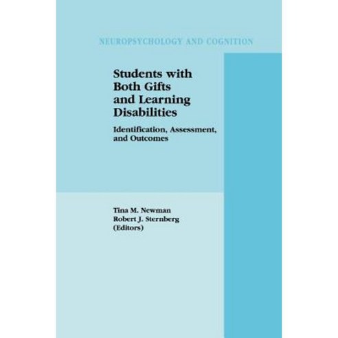 Students with Both Gifts and Learning Disabilities: Identification Assessment and Outcomes ...