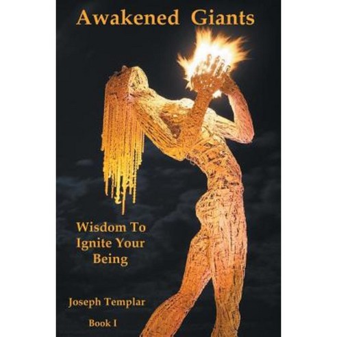 Awakened Giants: Wisdom to Ignite Your Being: Book One Paperback, Dog ...