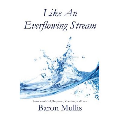 Like an Everflowing Stream Paperback, Parson''s Porch Books - 가격 변동 추적 그래프 - 역대