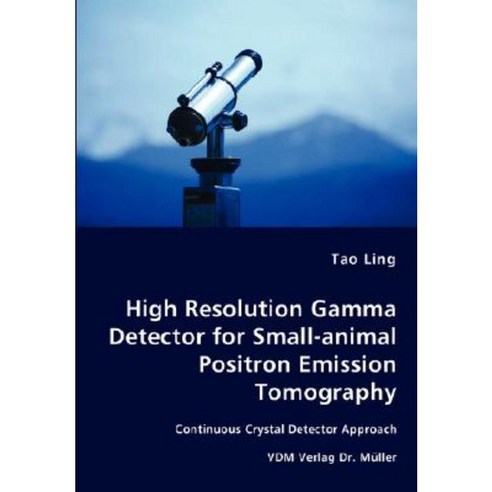 High Resolution Gamma Detector for Small-Animal Positron Emission ...