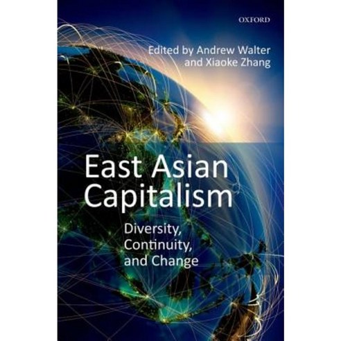 East Asian Capitalism: Diversity Continuity and Change Paperback ...
