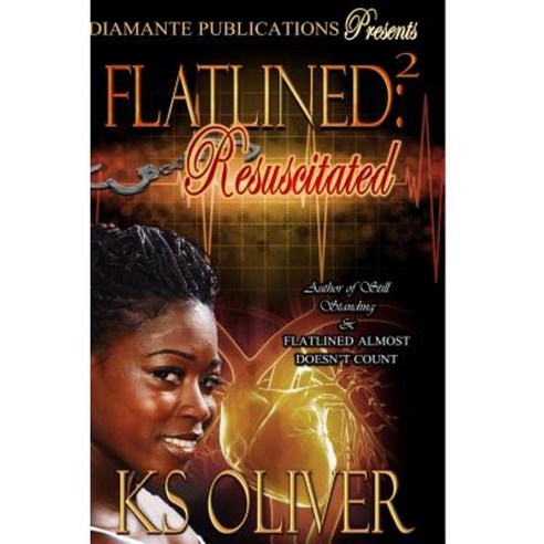 Flatlined 2: Resuscitated Paperback, Ebonee Oliver - 가격 변동 추적 그래프 - 역대가